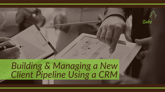 Building & Managing a New Client Pipeline Using a CRM | CPD On Demand ...