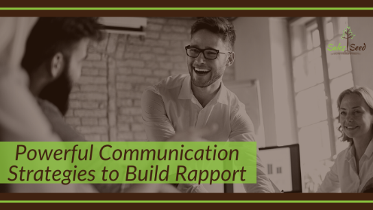 Powerful Communication Strategies to Build Rapport | PMP®/CAPM® PDUs by ...