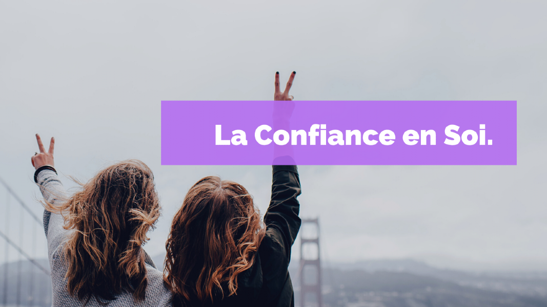 La Confiance en Soi | CPDFormula