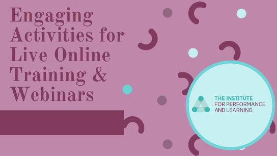 Engaging Activities for Live Online Training & Webinars | CPDFormula by ...