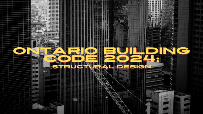 Ontario Building Code 2024: Structural Design | Professional ...