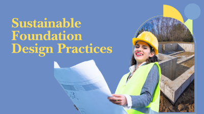 Sustainable Foundation Design Practices | CPD Engineers by learnformula