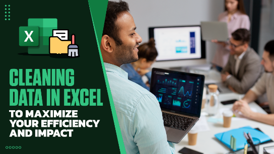 Cleaning Data in Excel to Maximize Your Efficiency & Impact | CPDFormula by learnformula