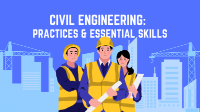 Civil Engineering: Overview of Practices & Essential Skills | PE ...