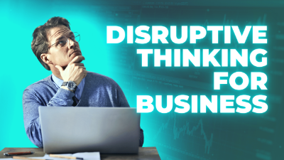 Disruptive Thinking for Business | CPDFormula by learnformula