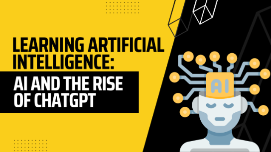 Learning Artificial Intelligence: AI and the Rise of ChatGPT | PE Courses by learnformula