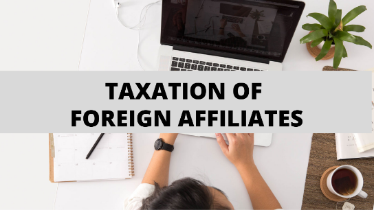 Introduction to Taxation of Foreign Affiliate | Fraud Examiners CPE