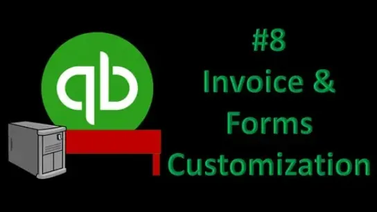 QuickBooks Desktop 2021 # 8 Invoice & Form Customization | CPDFormula ...
