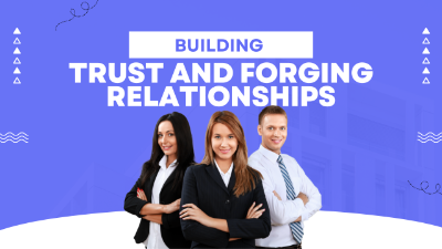 Building Trust and Forging Relationships | Professional Development by ...