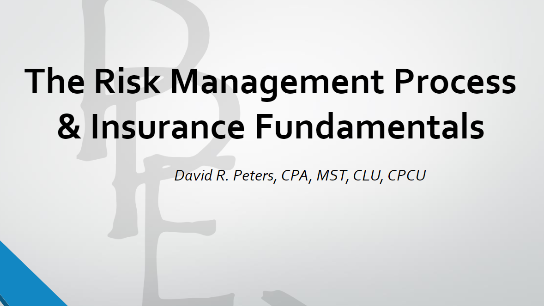 The Risk Management Process & Insurance Fundamentals ...