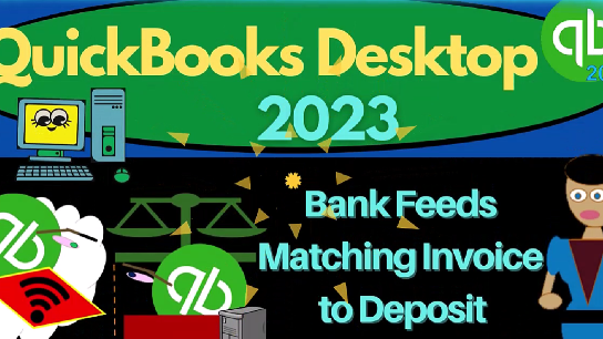 QuickBooks Desktop 2023 #6.3 Bank Feeds: Invoices & Deposits | CPD On Demand by learnformula